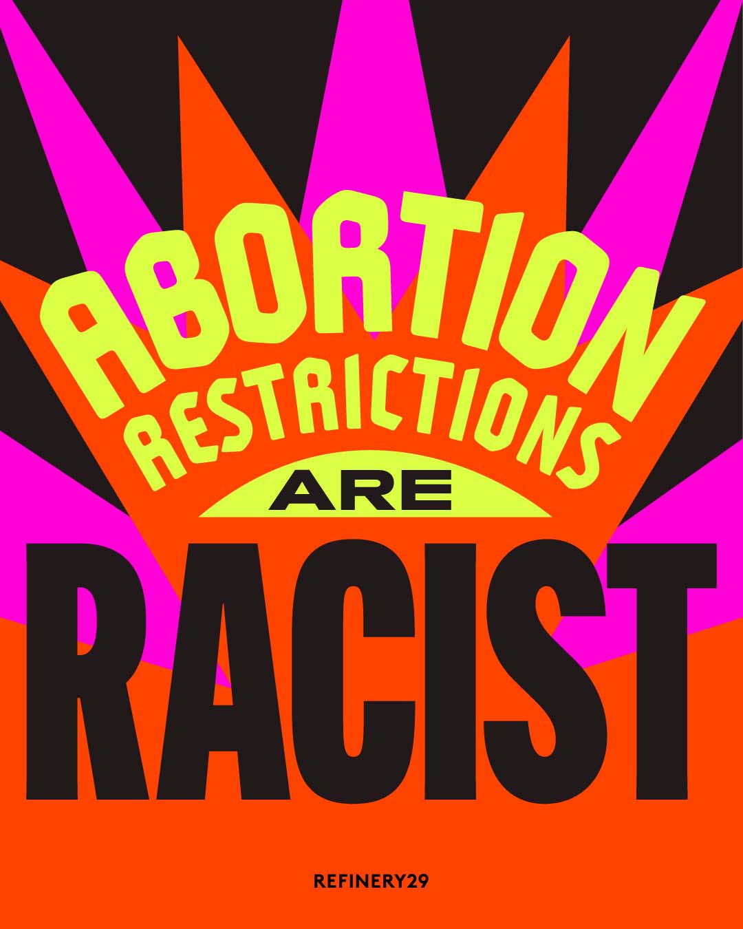 9 Pro-Choice Protest Signs From Refinery29 That You Can Print Right Now