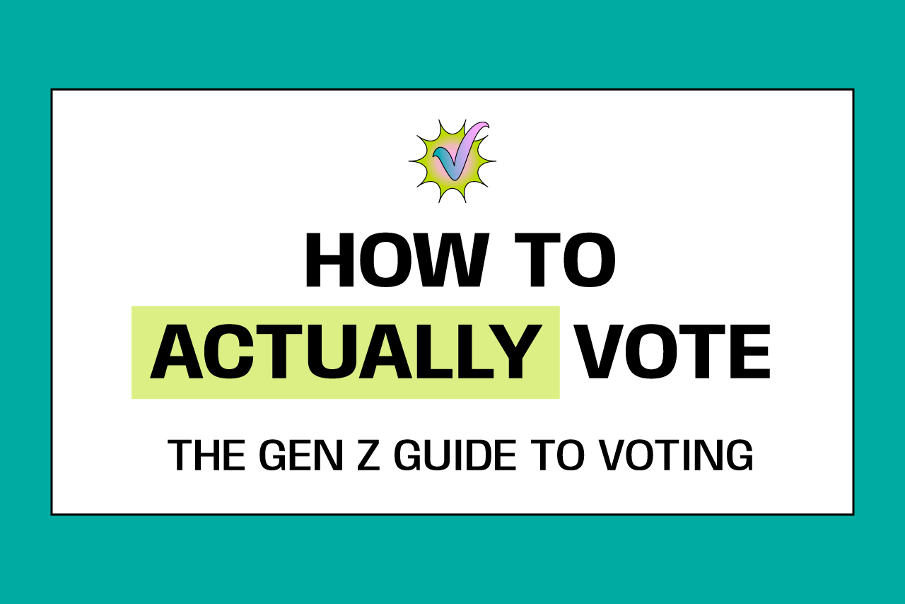 Her Campus Presents How To Actually Vote